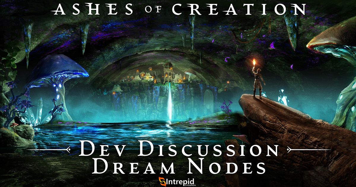 Ashes of Creation: Dev-Diskussion 55: Unsere Traum-Node